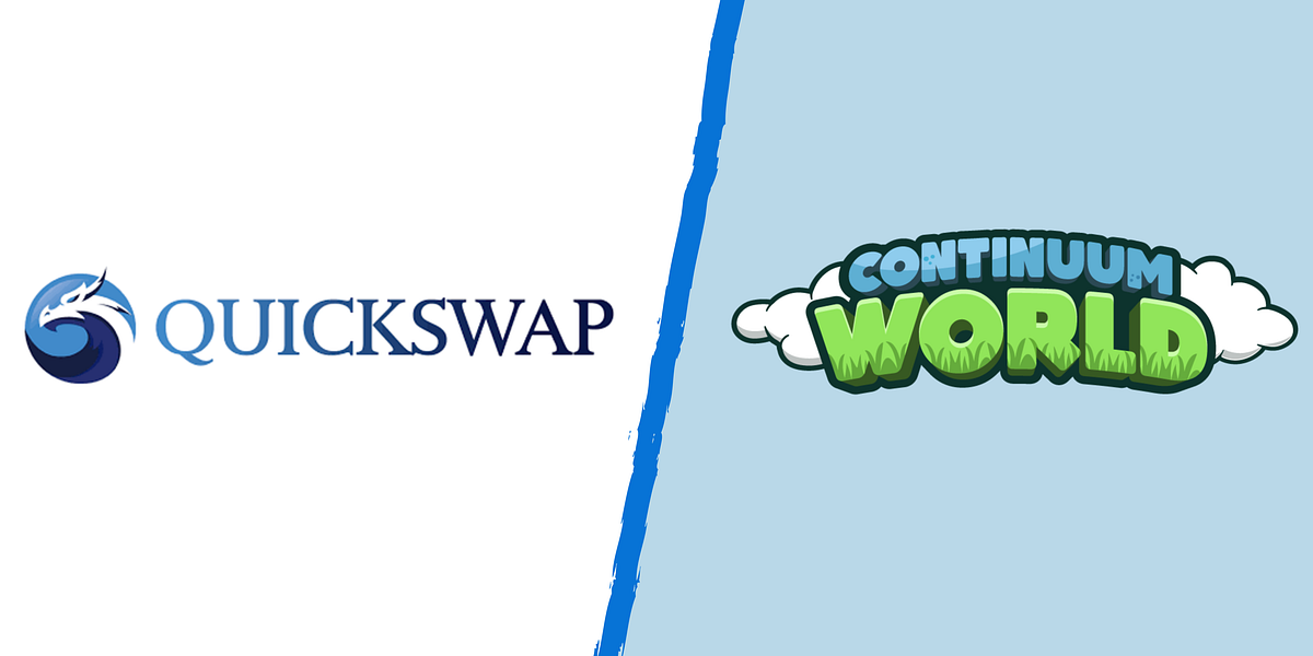 QuickSwap & Continuum World. We’ve officially partnered with —… | by ...