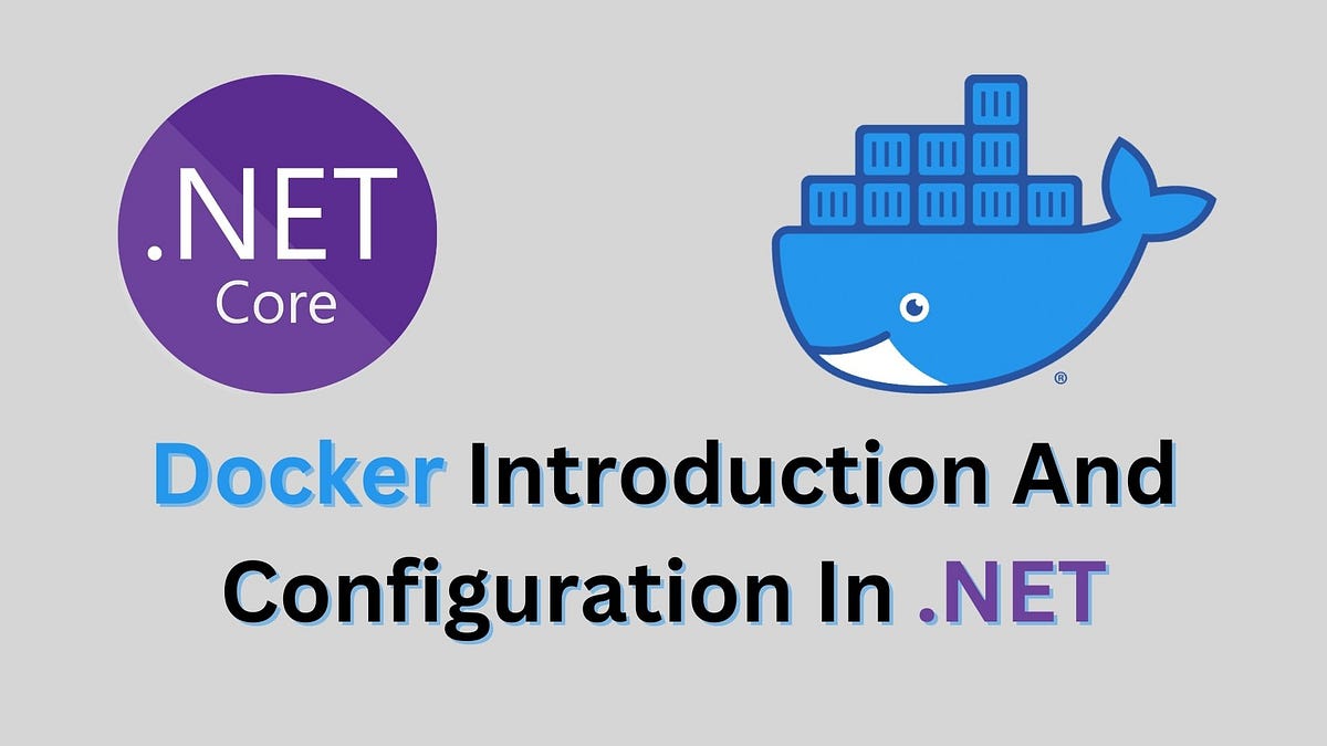 Docker Introduction And Configuration | by Dilakshan Antony Thevathas ...