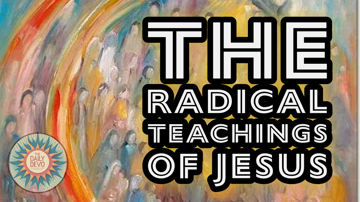 The Radical Teaching of Jesus. The late theologian and author Henri J ...