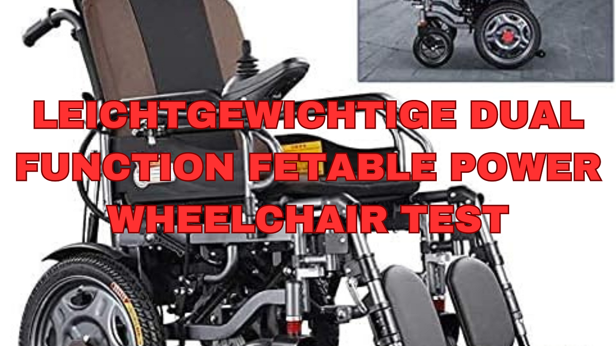Leichtgewichtige Dual Function Fetable Power Wheelchair Test | Medium