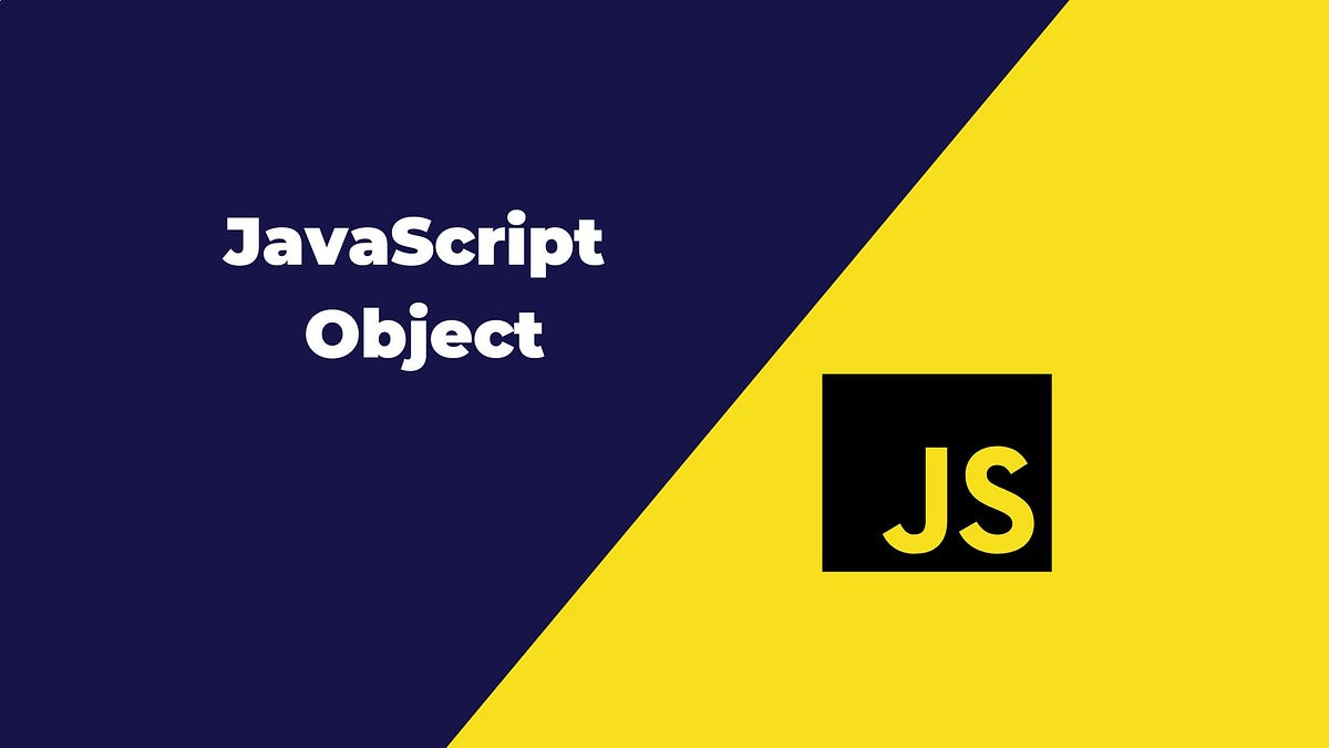 Unpacking the JavaScript Junk Drawer: The Marvels & Mayhem of Objects 🗃️ | by Aniket Botre | Dev ...