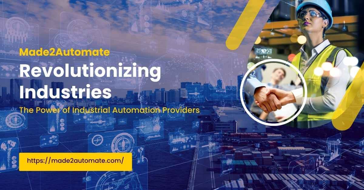 Revolutionizing Industries: The Power of Industrial Automation ...