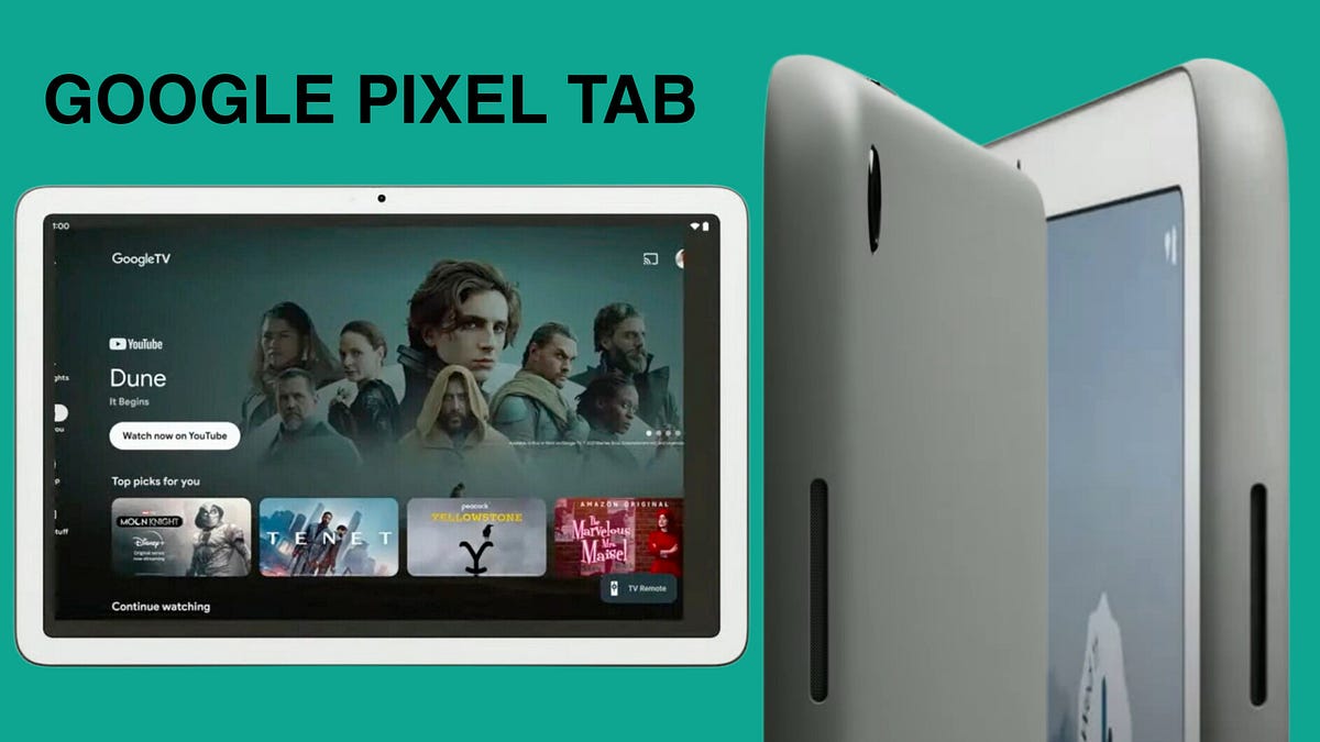 Google Pixel Tablet 2022: Expected Price, Features, OS, Specs, And More ...