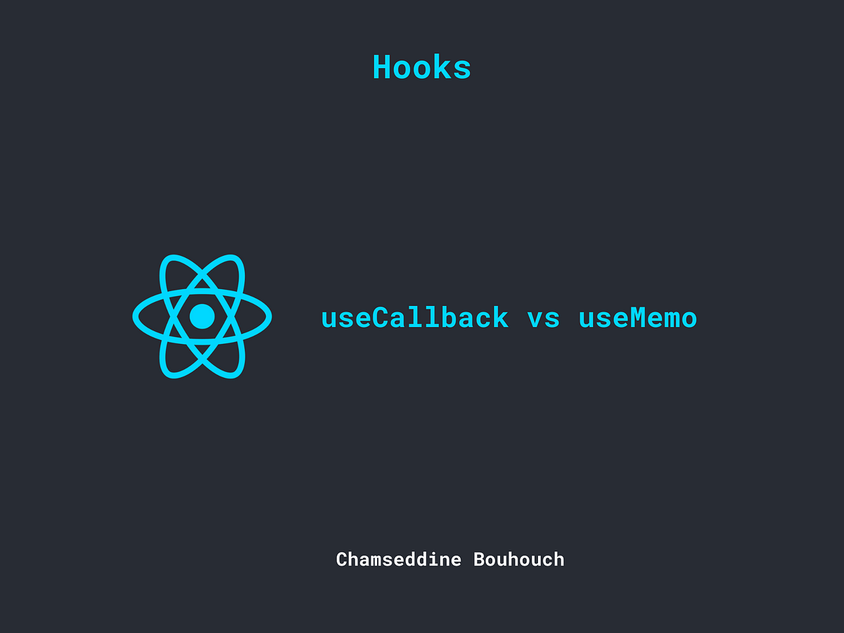 Understanding The Differences Between Usecallback And Usememo In React By Bouhouch Chamseddine