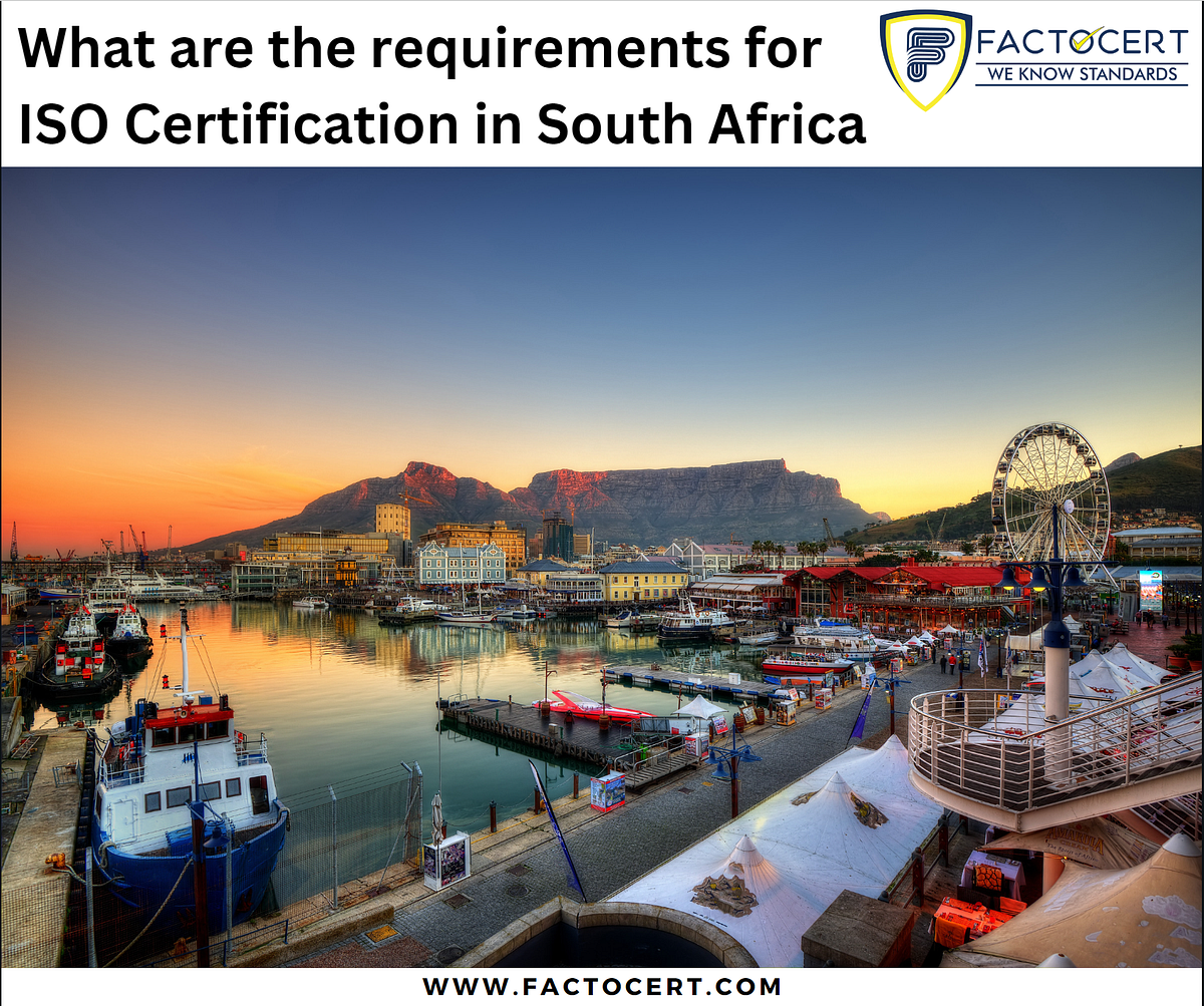 What are the requirements for ISO Certification in South Africa | by ...