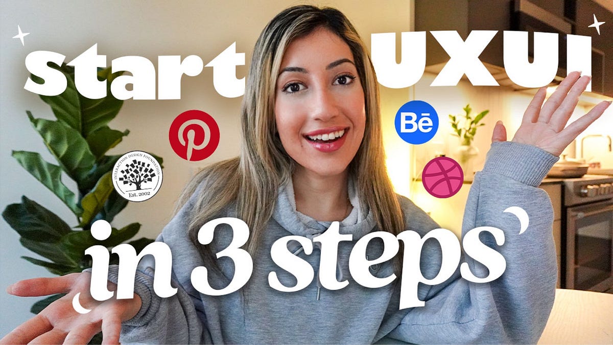 3 Best Ways to Start Learning UX Design👩🏼‍💻 | by Nooshin Behyan | Oct, 2024 | Medium