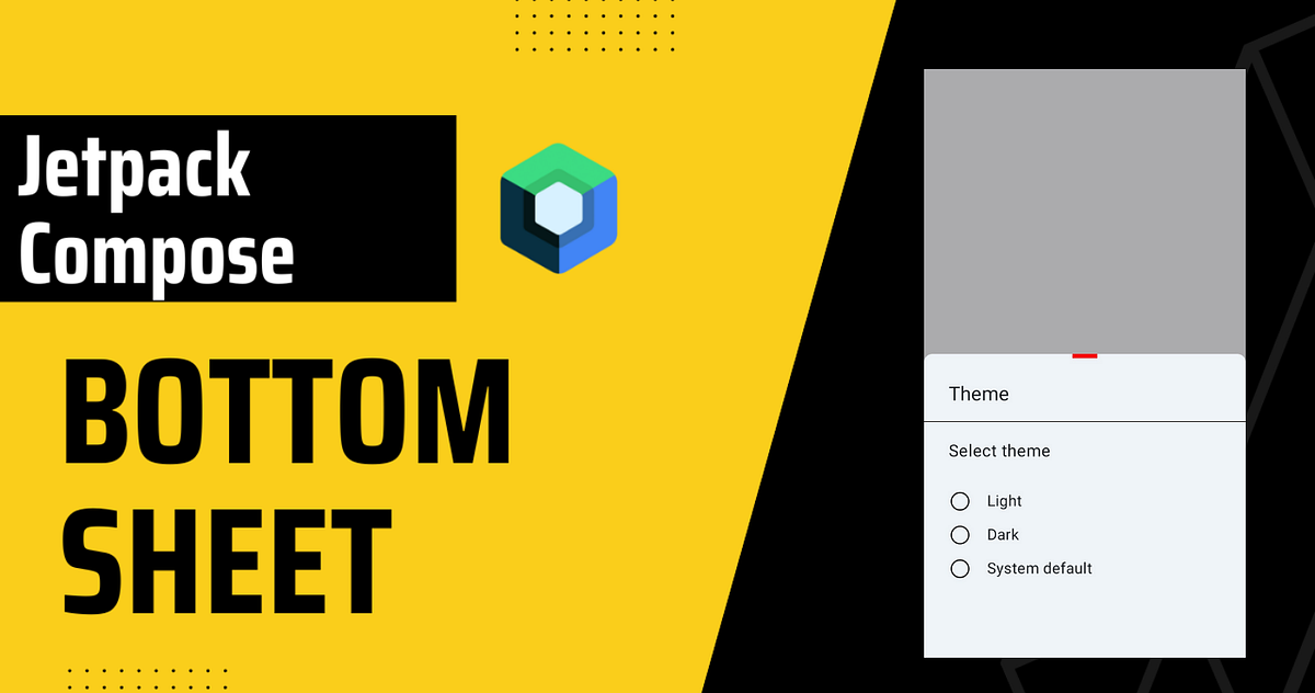 Implementing Bottom Sheets in Jetpack Compose for Android | by App Nucleus | Medium