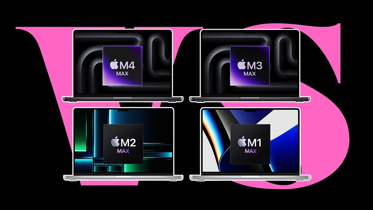 M4 Max vs M3 Max vs M2 Max vs M1 Max: Battle of the Maxes | Medium
