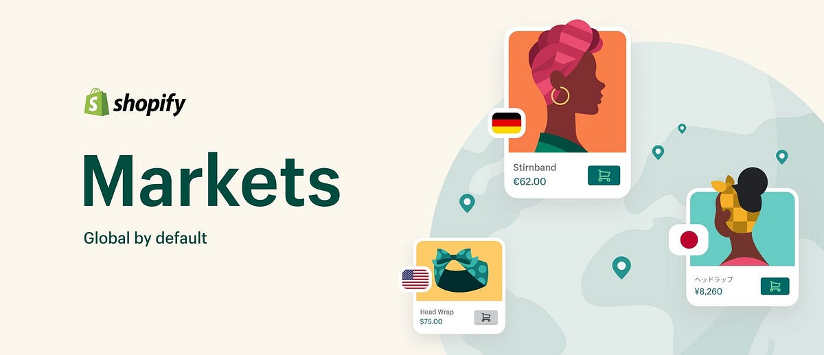 Shopify Markets: Expand Your Business Internationally | by Jaspinder (Jas) Brar | Apr, 2024 | Medium