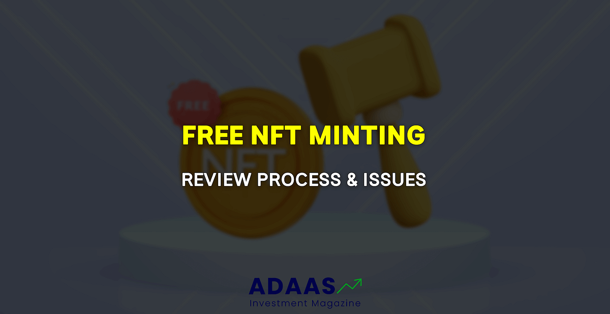 How To Mint NFTs For Free. This is the demo version of this… | by Adaas ...