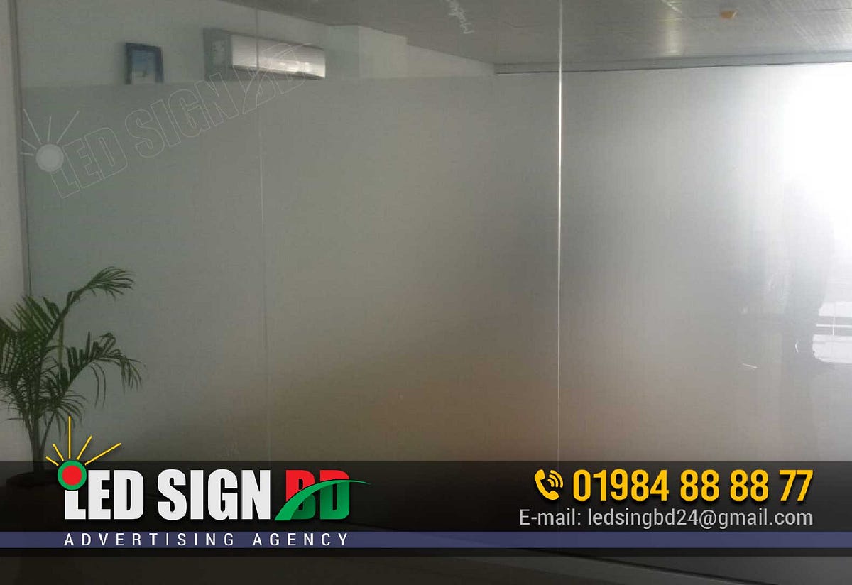 Frosted Glass Sticker Price in Bangladesh. Office Thai Glass Frosted ...