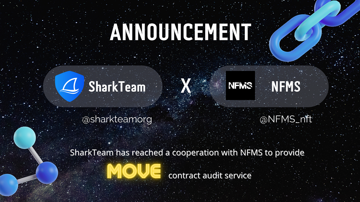 SharkTeam Partners with NFMS to Provide Move Contract Audit Services | by SharkTeam | Medium