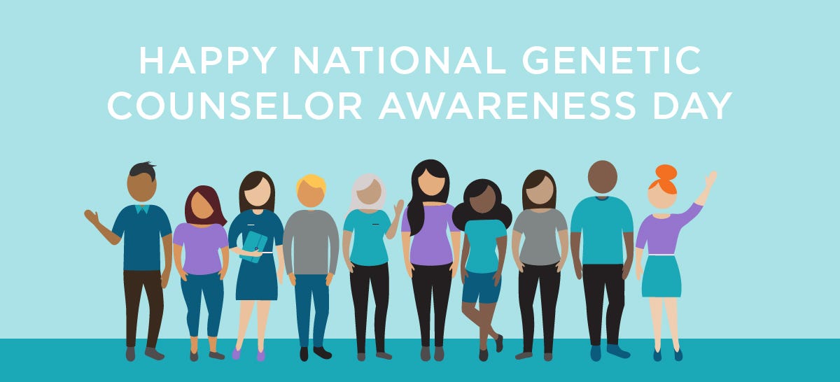 Honoring our Genetic Counselors on GC Awareness Day | by Lauren Ryan ...