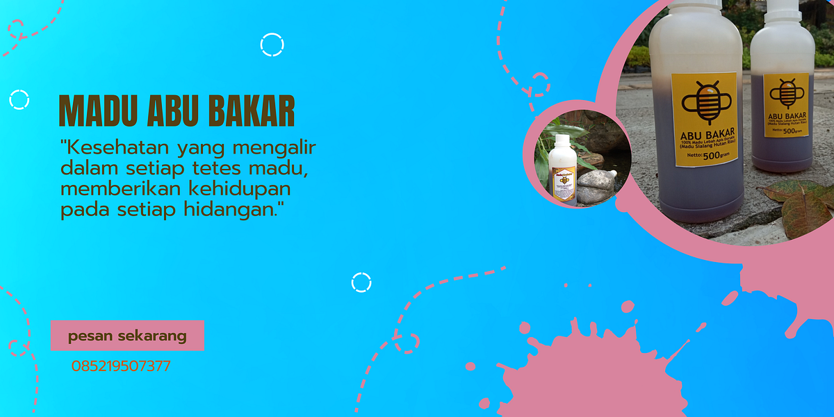 085219507377 (WA) Order Madu Ternak Madu Abu Bakar Sumbawa Barat | by Nur iksan Areta | Medium