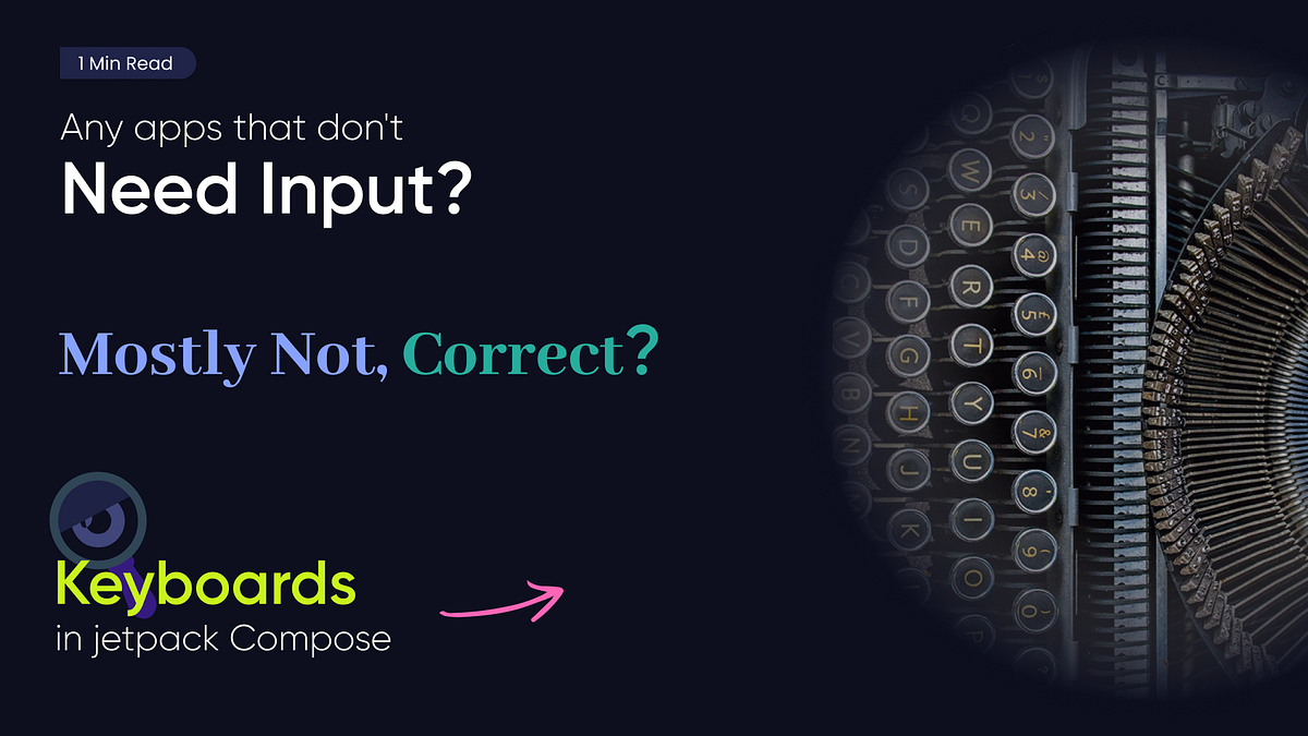 Jetpack Compose Keyboard: Quick Tips | by Mayur Waghmare | Medium
