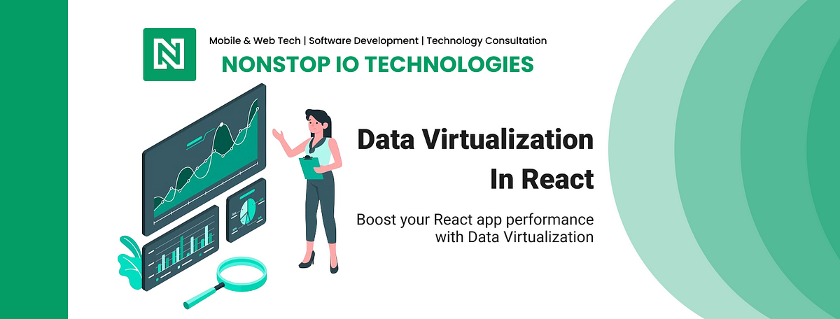 Data Virtualization In React Boost Your React App Performance With Data Virtualization By