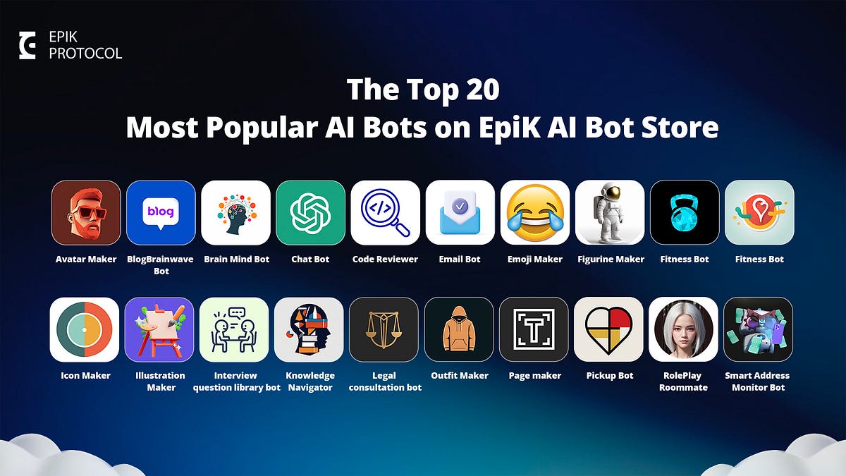 The Top 20 Most Popular AI Bots on EpiK AI Bot Store - EpiK Protocol ...