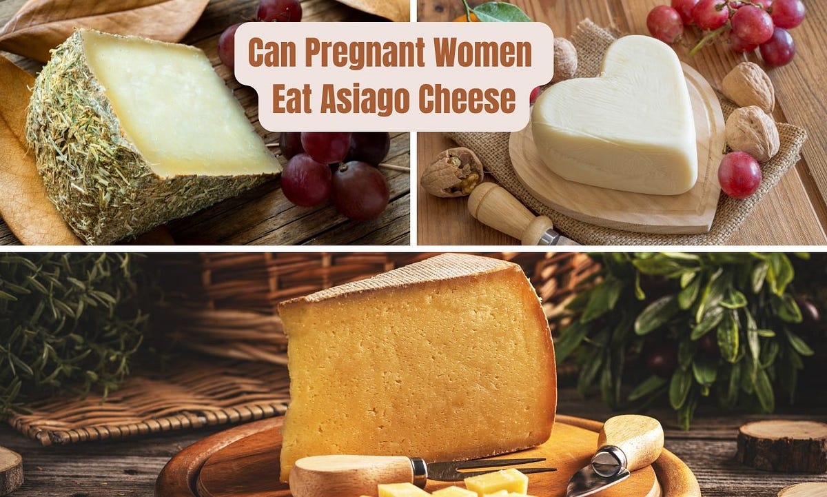Can Pregnant Women Eat Asiago Cheese? Unveil the Truth! | by Writer ...