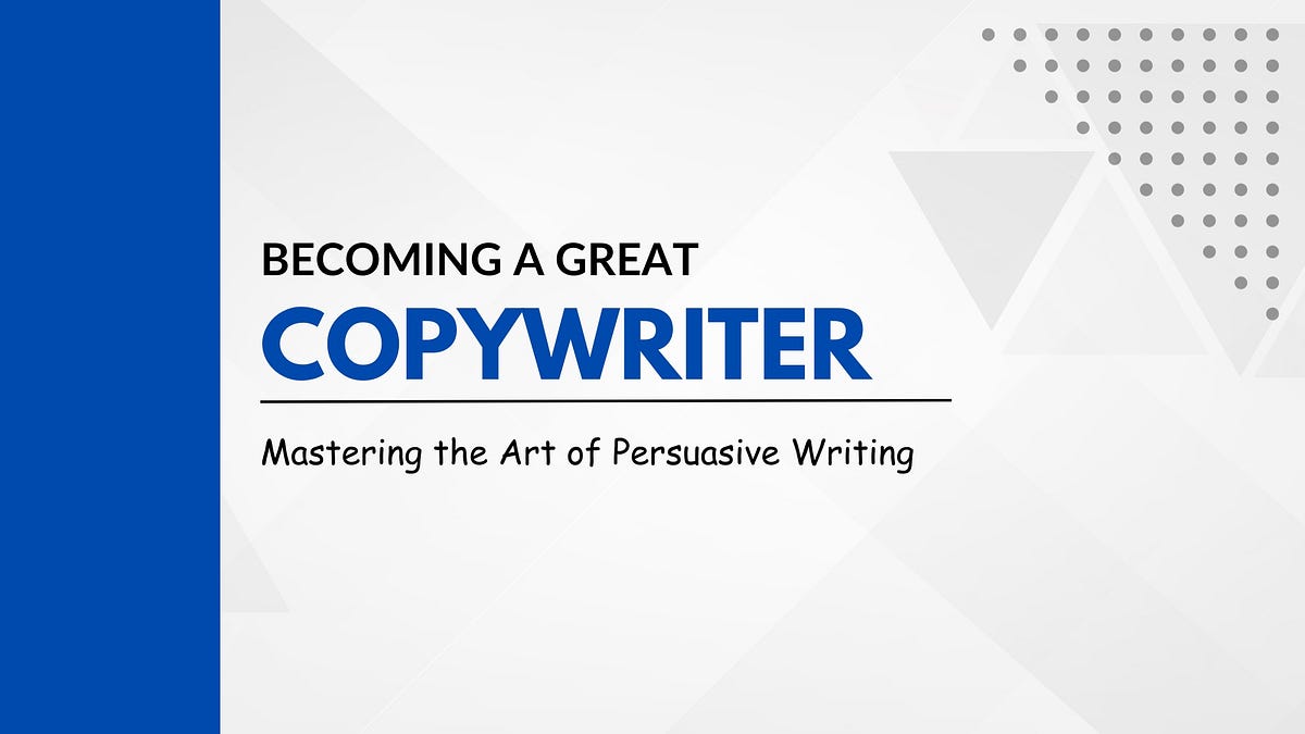 Becoming a Great Copywriter | by Tulipssss | Medium