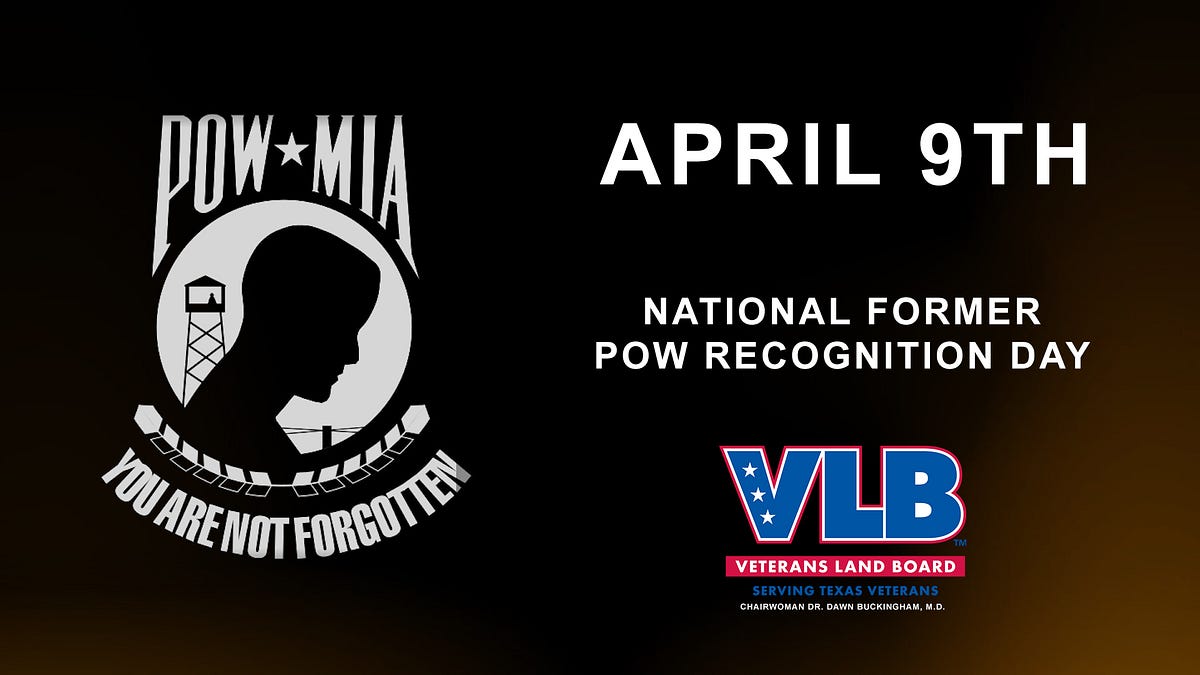 National Former POW Recognition Day | by Texas VLB | Texas Veterans ...
