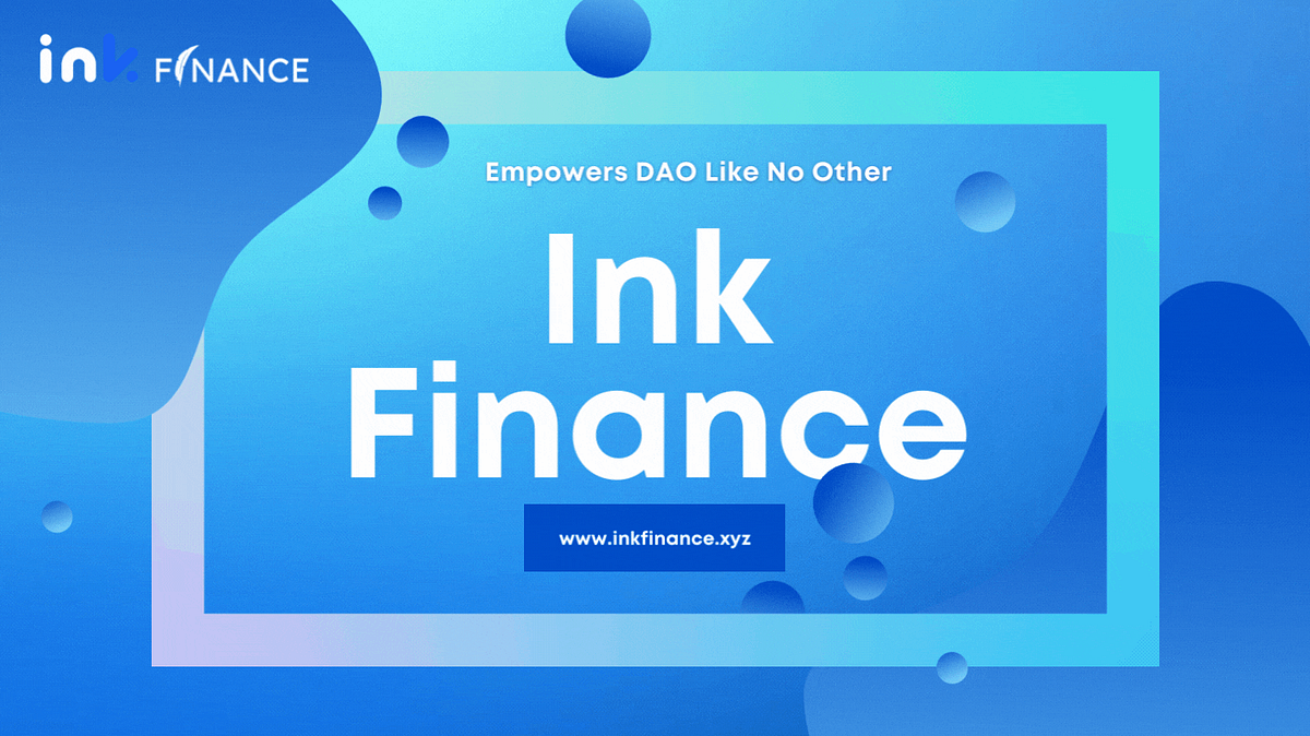 What is Ink Finance？ | Medium