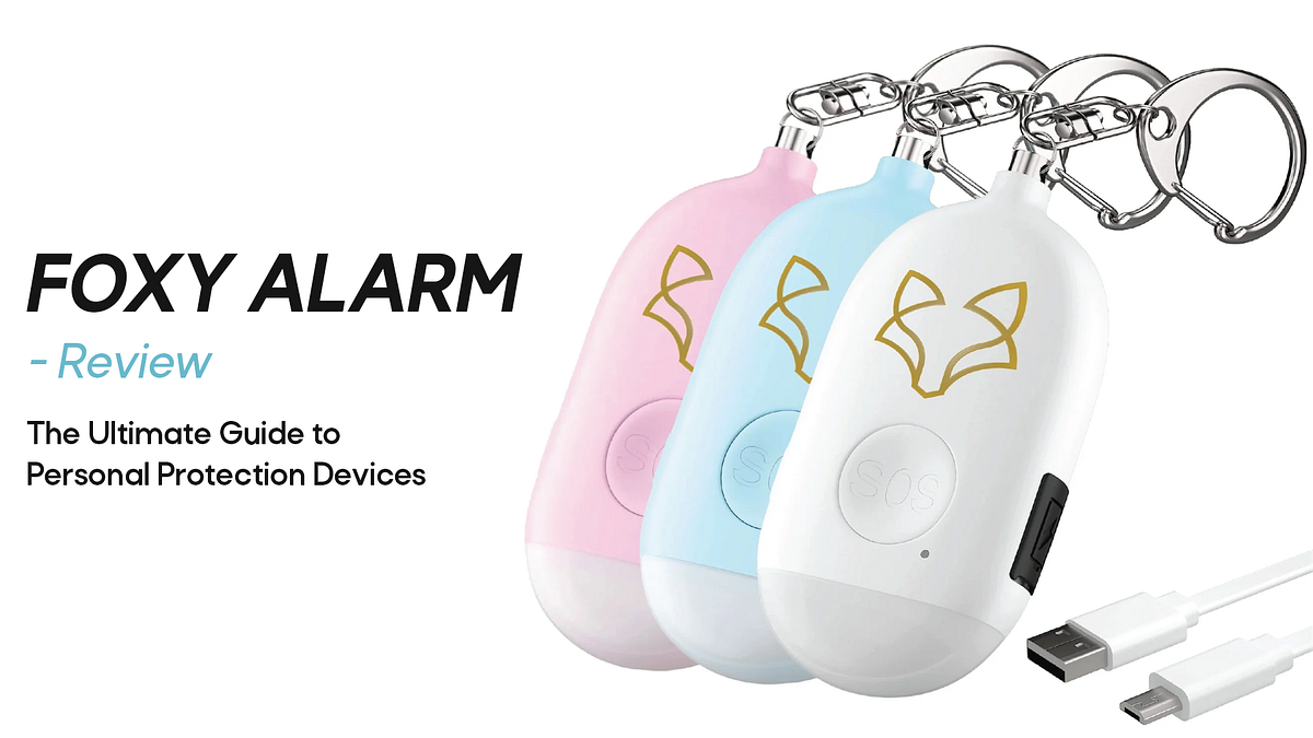 Foxy Alarm Review: The Ultimate Guide to Personal Protection Devices ...