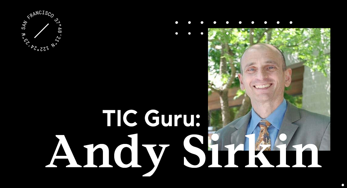 Meet Andy Sirkin — LA TIC Guru. The TIC Guru — Everything Tenants in ...