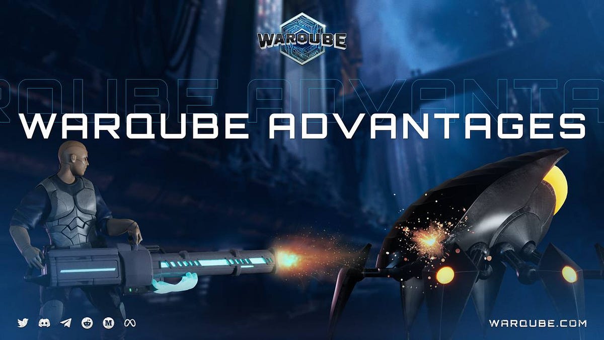 ⚔️ WARQUBE ADVANTAGES 🔥. ⚔️ WarQube — project was created as the… | by WarQube | Medium