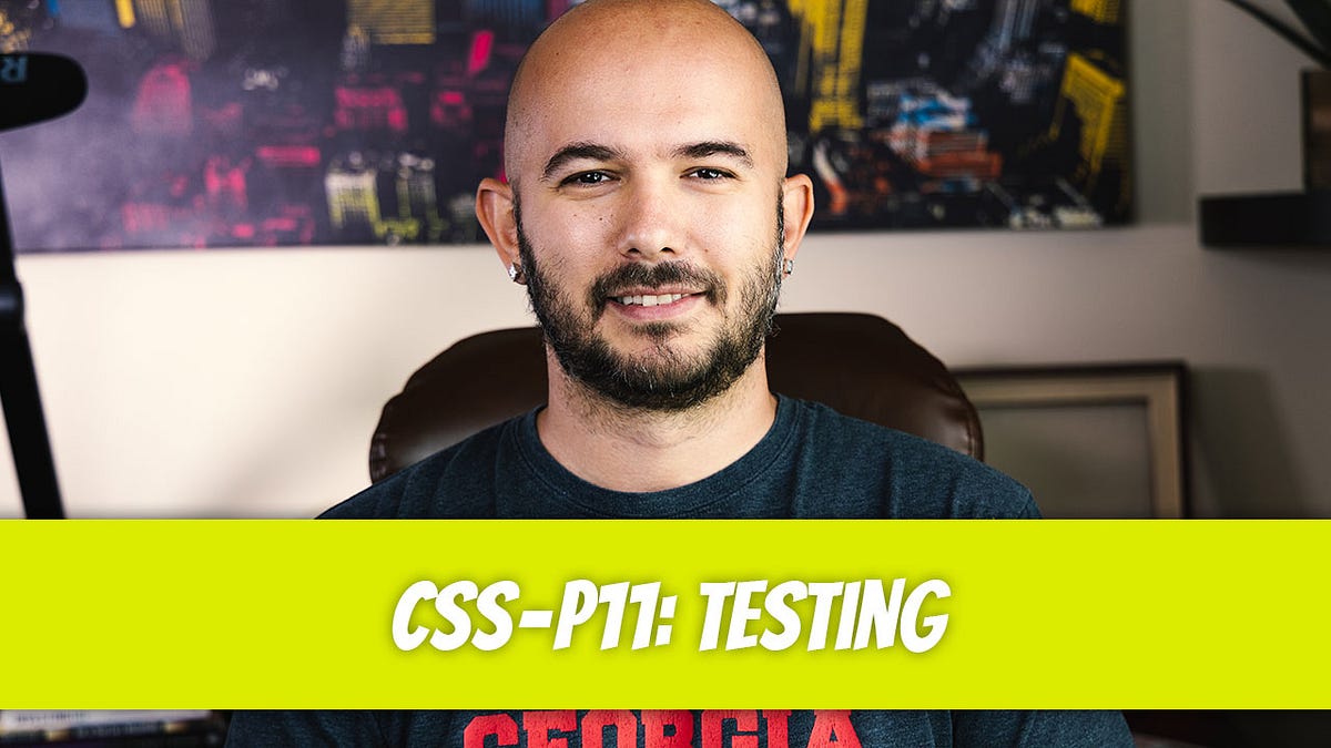 Css — P11 Testing Testing Css Is Simple When Youre Using By Dino