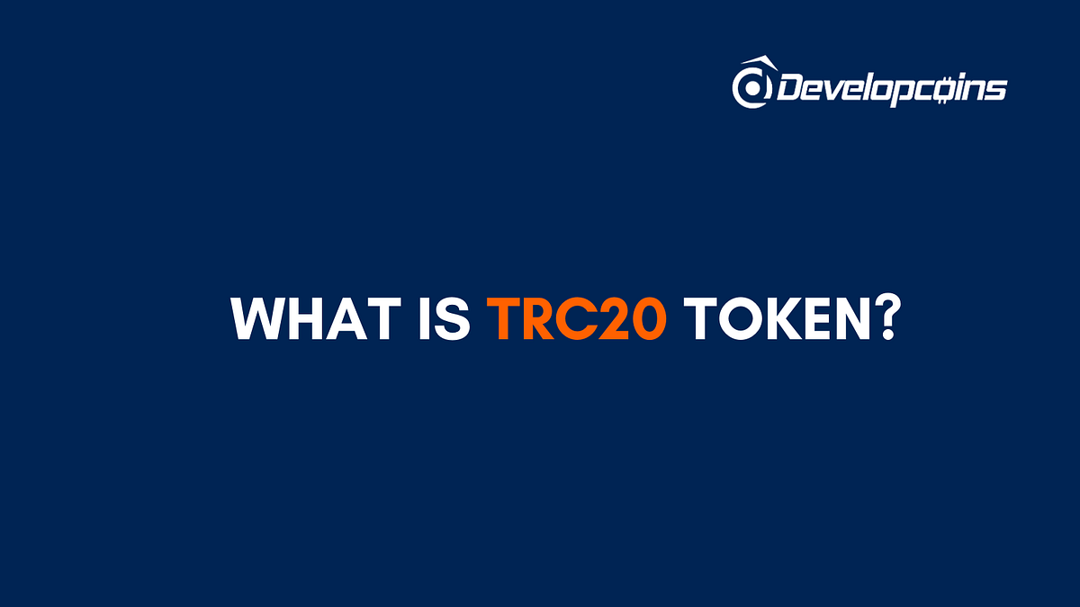 What Is TRC20 Token?. Tron is an advanced blockchain Platform… | by ...
