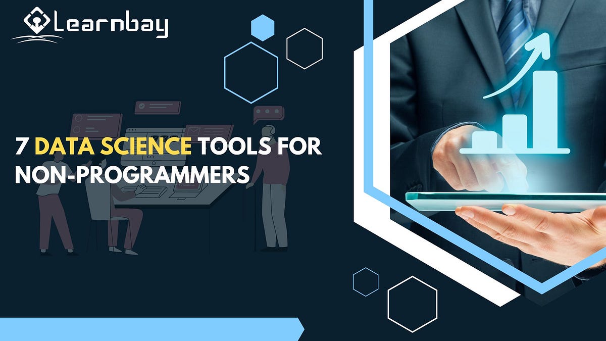 7 Data Science Tools For Non-Programmers | by Datascienceblogger | Medium