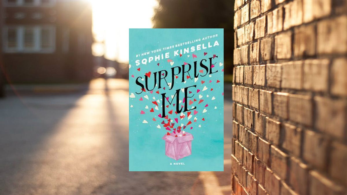 [Read] Surprise Me Sophie Kinsella | by Amanda Richard | Medium