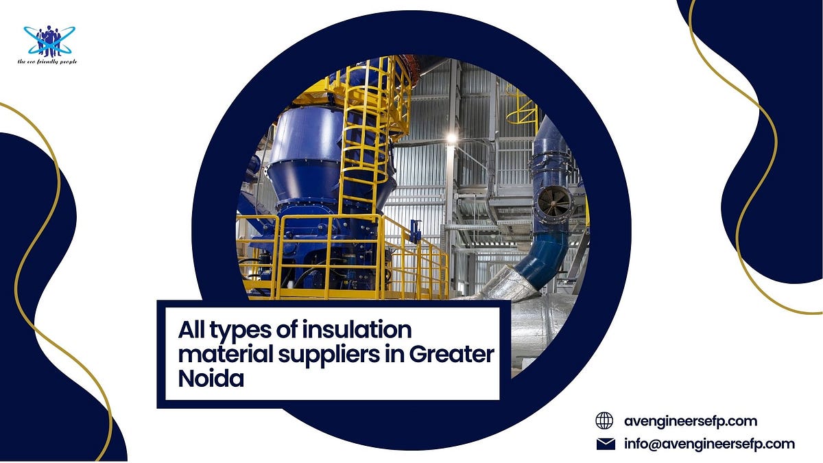 All types of insulation material suppliers in Greater Noida ...