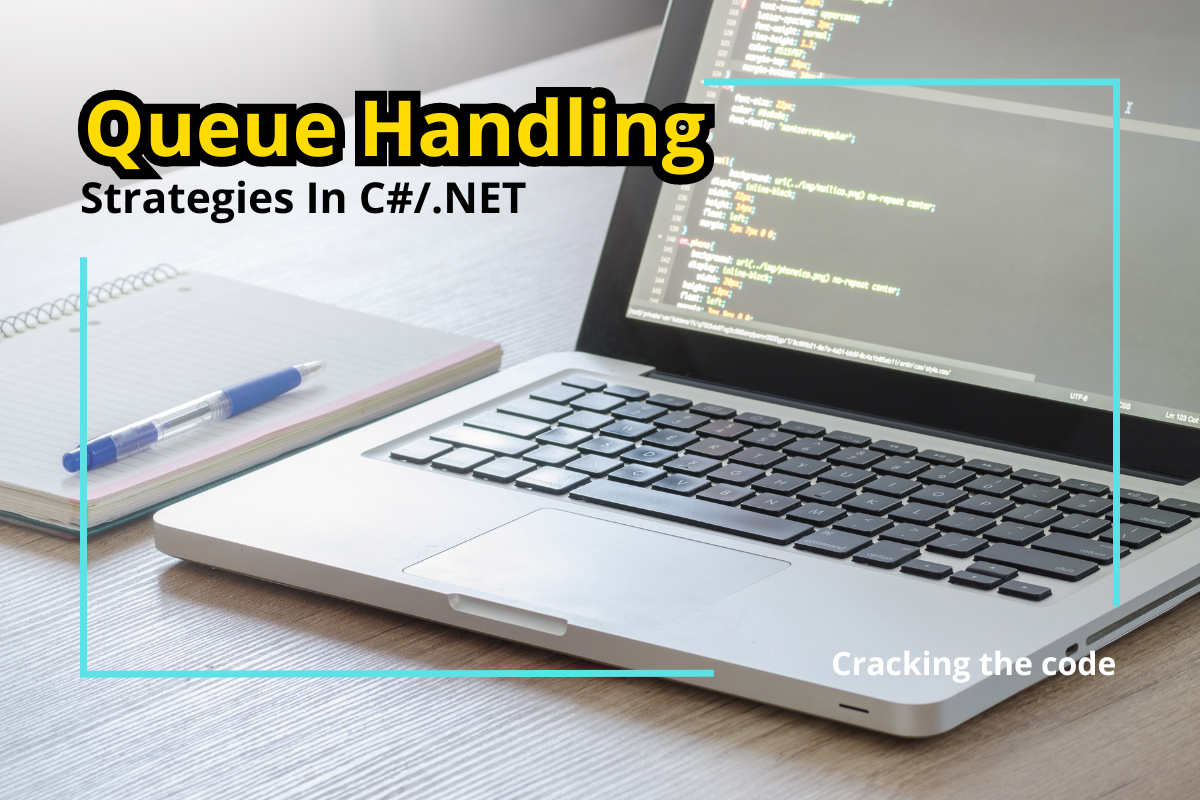 Queue Handling Strategies In C#/.NET | by Timothy Franceschi | Level Up Coding