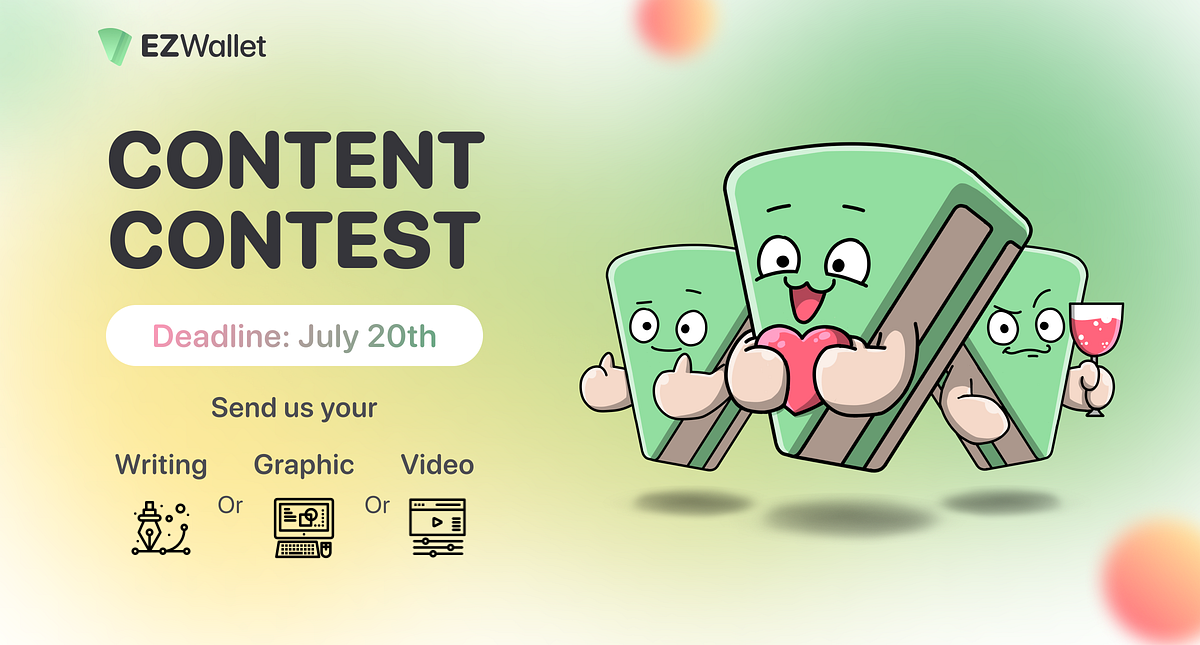 EZ Wallet Content Contest. EZ Wallet is built for everyone, so we… | by ...
