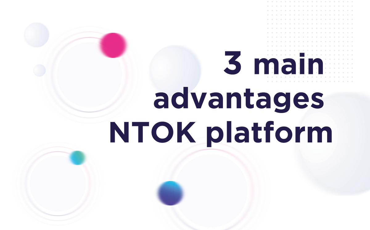 3 main advantages of NTOK. Reliable ratings. It is impossible to… | by ...