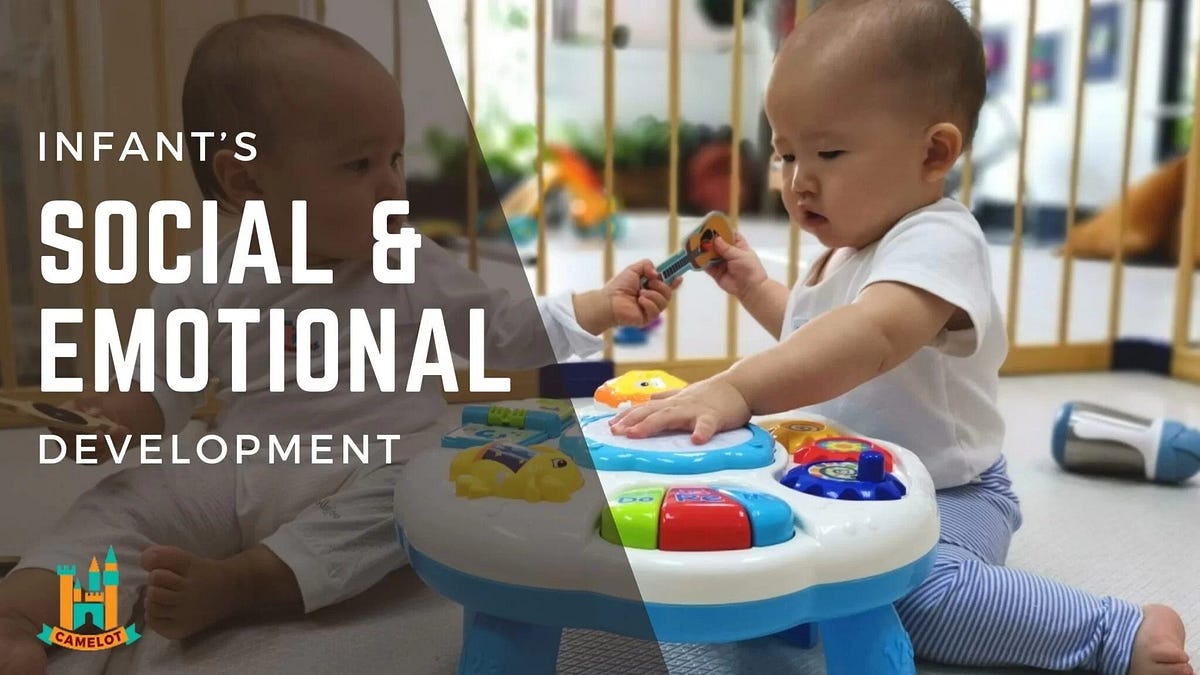 How to support infant’s social and emotional development? | by ...