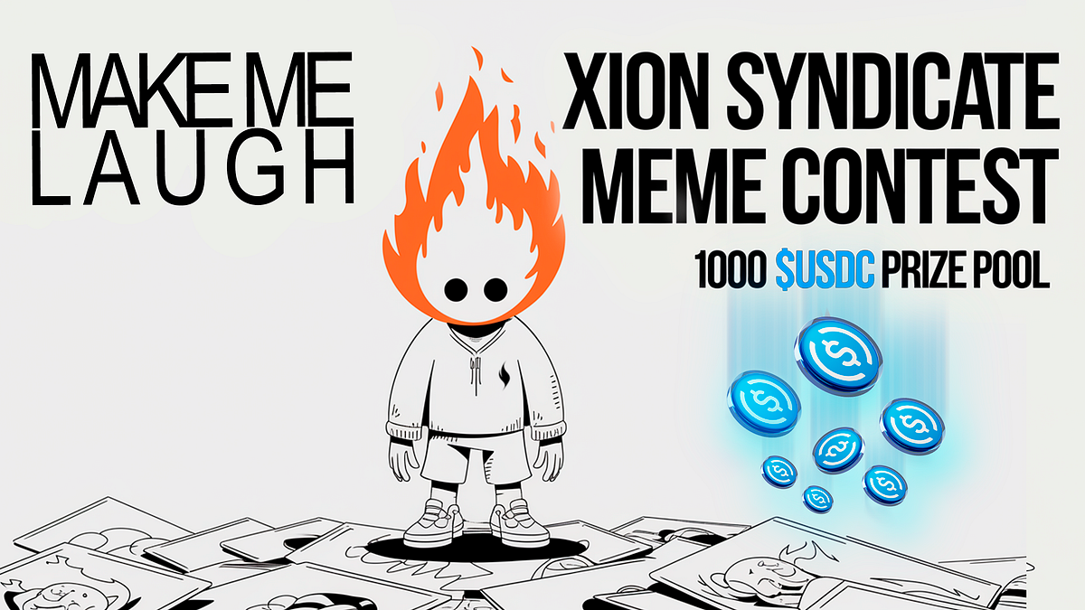 Join the XION Meme Competition: Make Memes, Win Big! | by Dmitri_us ...