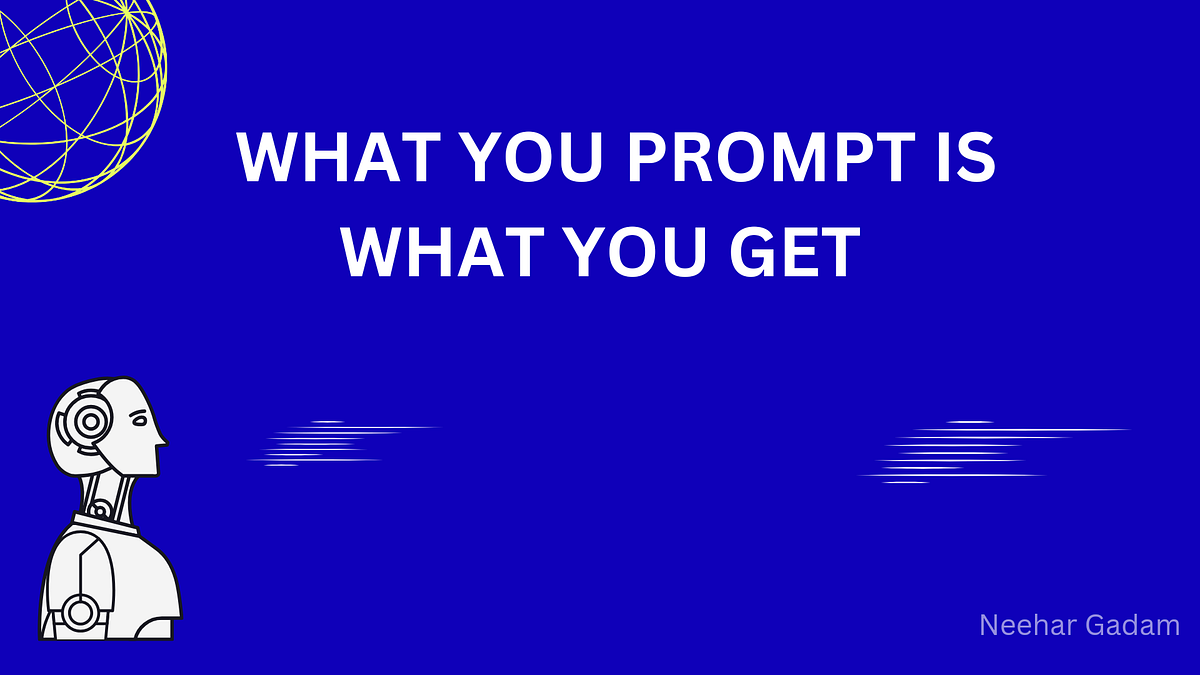 The Art of Prompt Engineering. In the fascinating world of Artificial ...