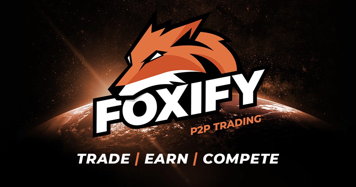 Foxify P2P Trading: Deep dive into a new era of DeFi | by Digital Fizz ...