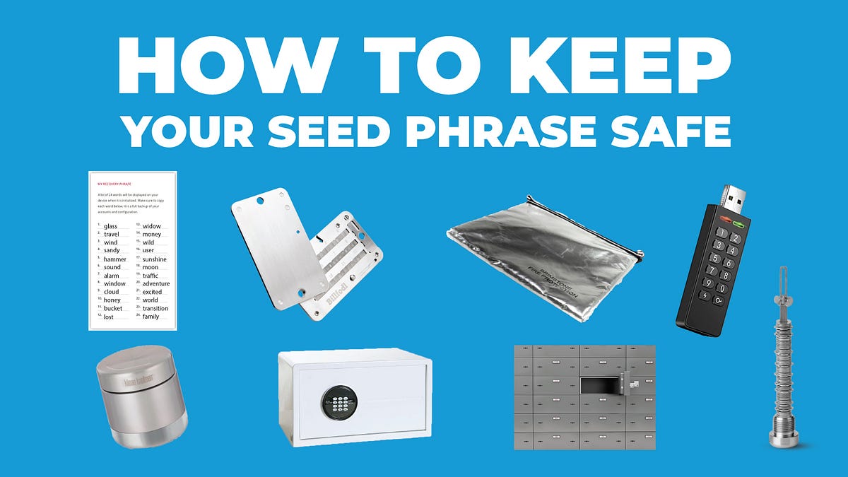 How to Keep Your Seed Phrase Safe | by ICHI | ICHI | Medium