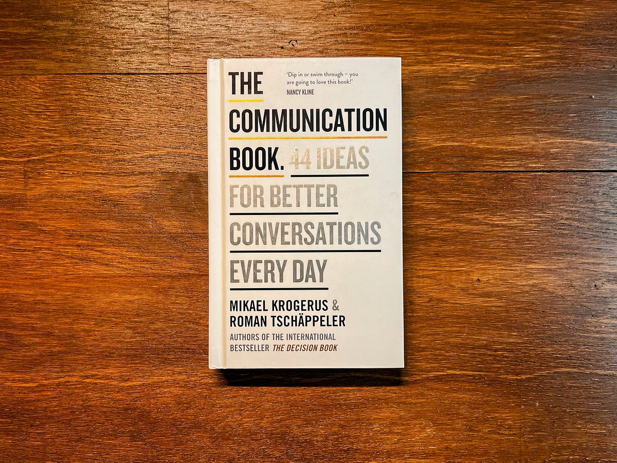 4 ideas to improve your communication — Book Review: The Communication ...
