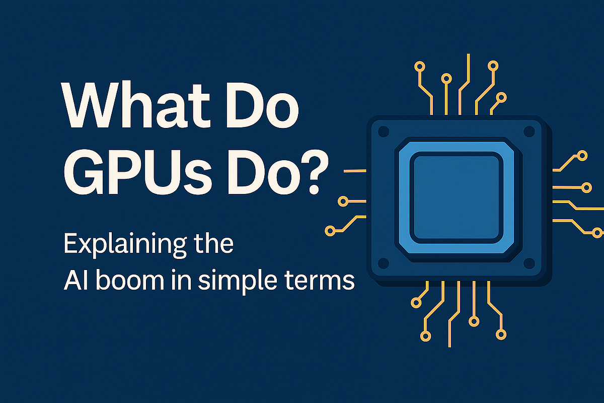 Why AI Is Suddenly Everywhere — And How GPUs Made It Happen | by Abhi ...