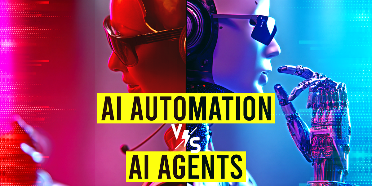 AI Automation vs. AI Agents: Understanding the Critical Differences | by Hamza Baig | Apr, 2025 ...