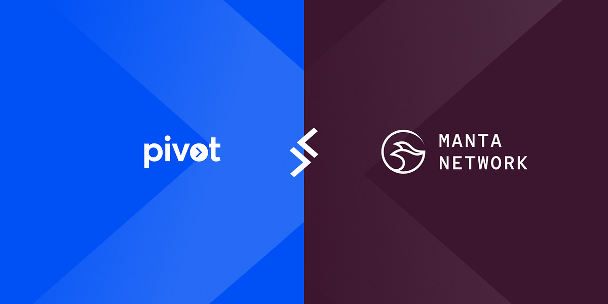 Pivot Partners with Manta Network for startup ecosystem enablement | by ...