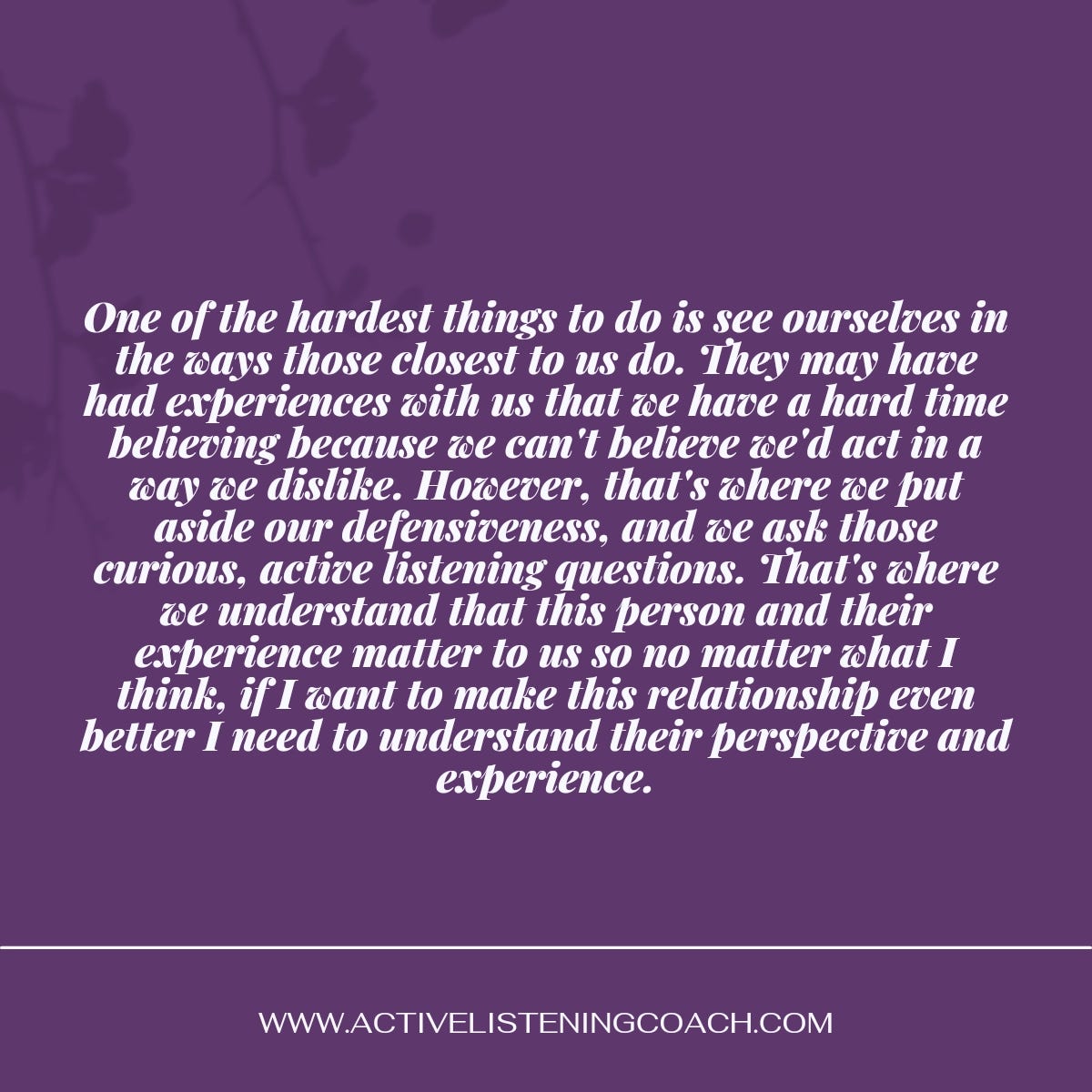 It's extremely difficult to see how others see us even if it's in ...