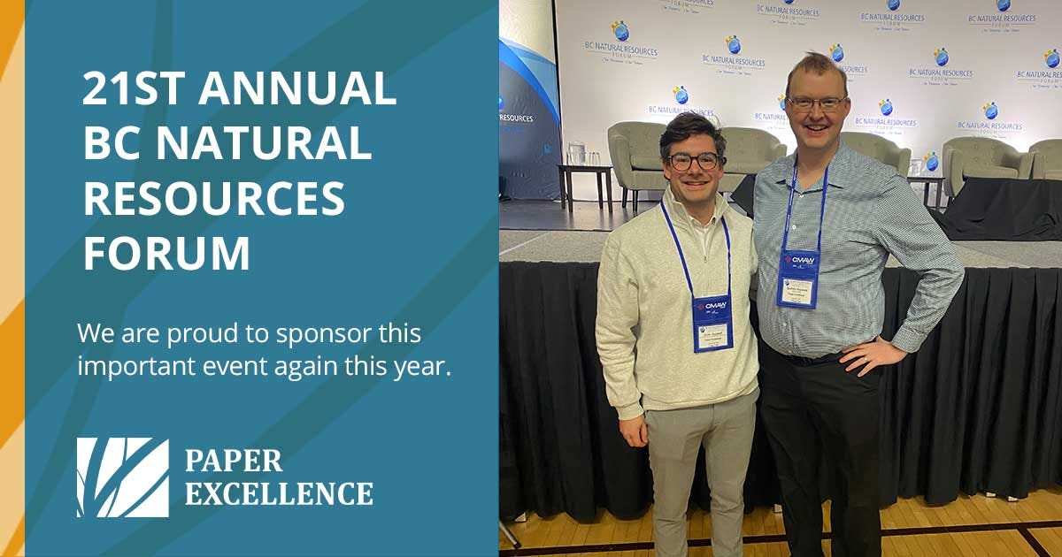 21st annual BC Natural Resources Forum - Paper Excellence Canada - Medium
