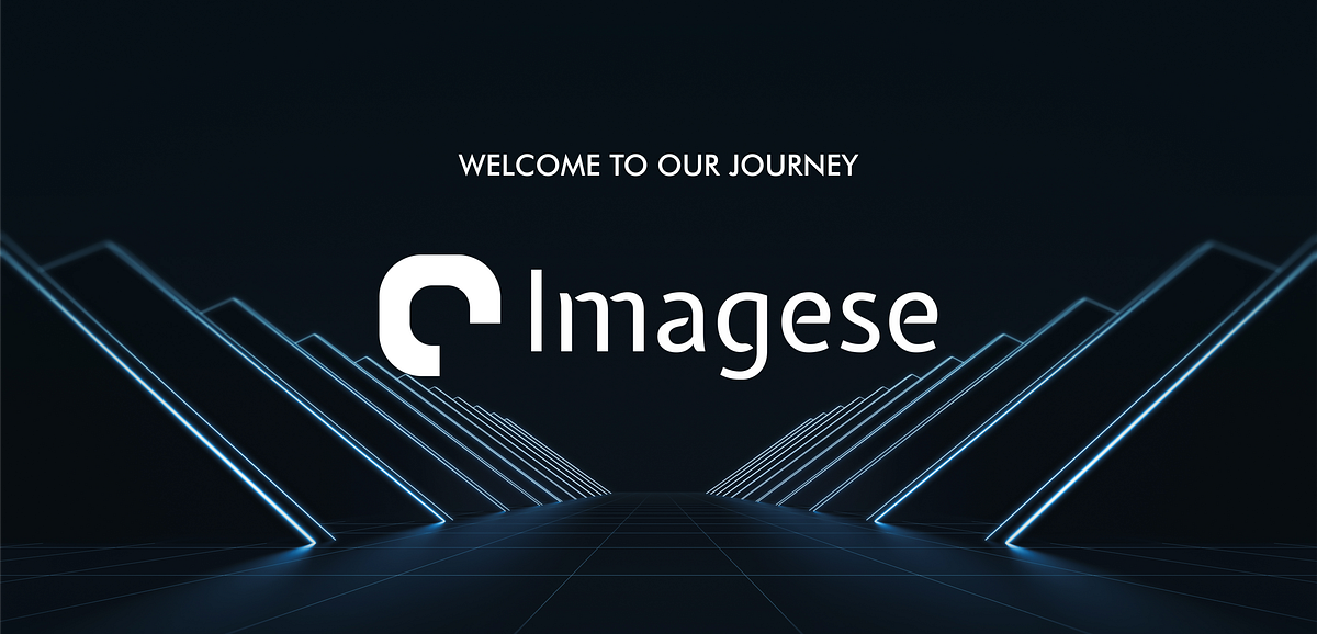 New Chapter has Begins, Welcome Imagese to our Jouney! | by Summeris ...