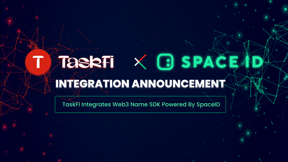 TaskFi AI Protocol and SPACE ID Integration: Digital Identity on Decentralized Social Networks ...