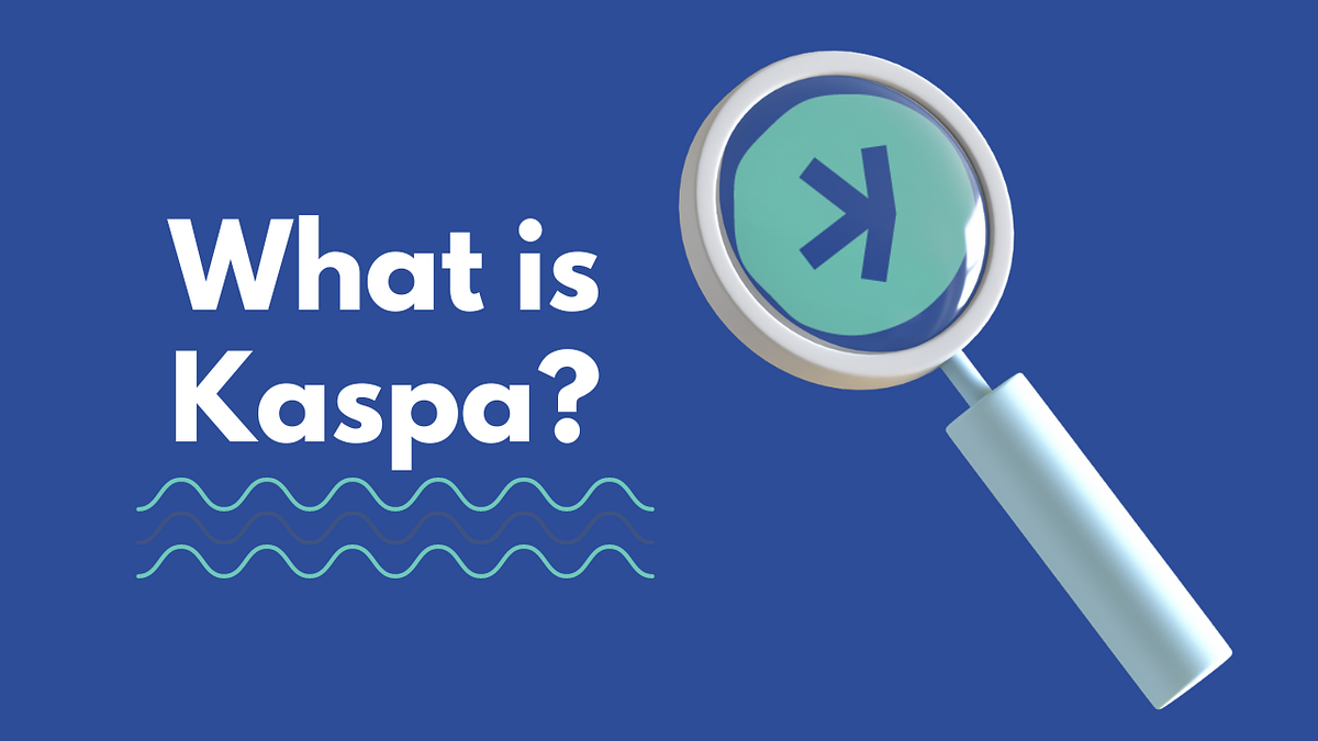 What is Kaspa (KAS) and why it’s worth a closer look | by Angelo ...